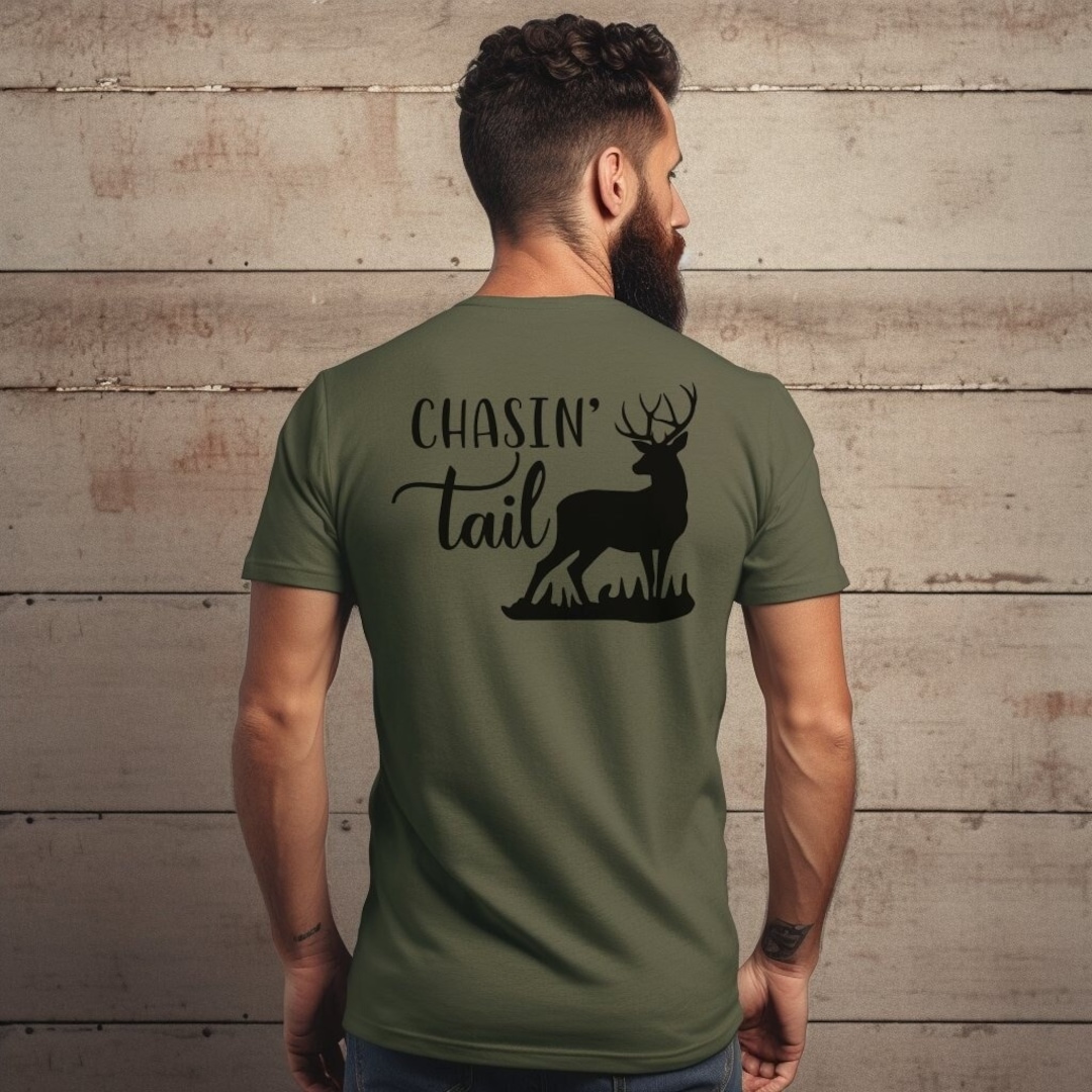 Chasin Tail, Funny Hunter Shirt, Gift for Dad, Father's Day, Back of ...