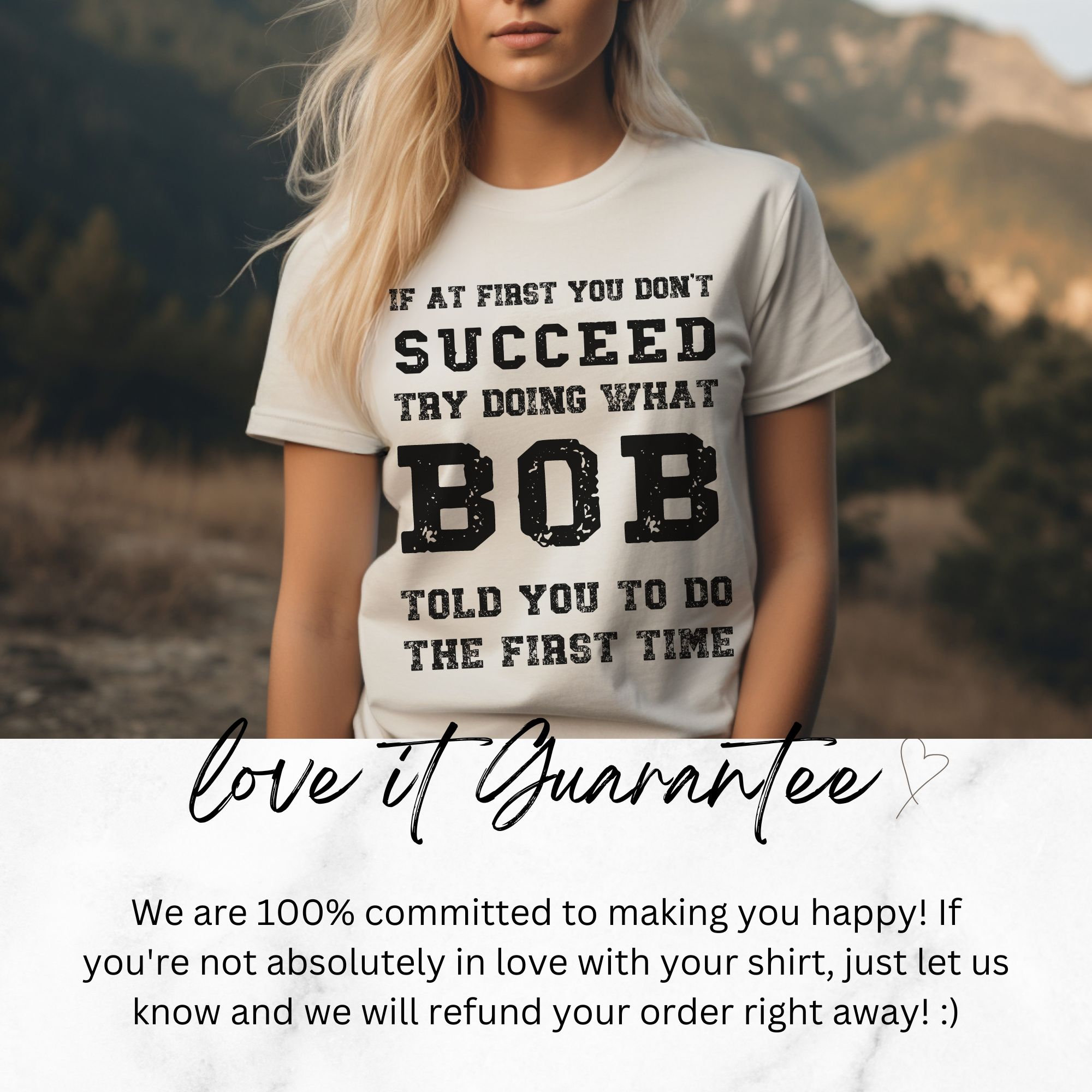 BOB Gift Name Personalization Shirt, If at First You Don't Succeed Try ...