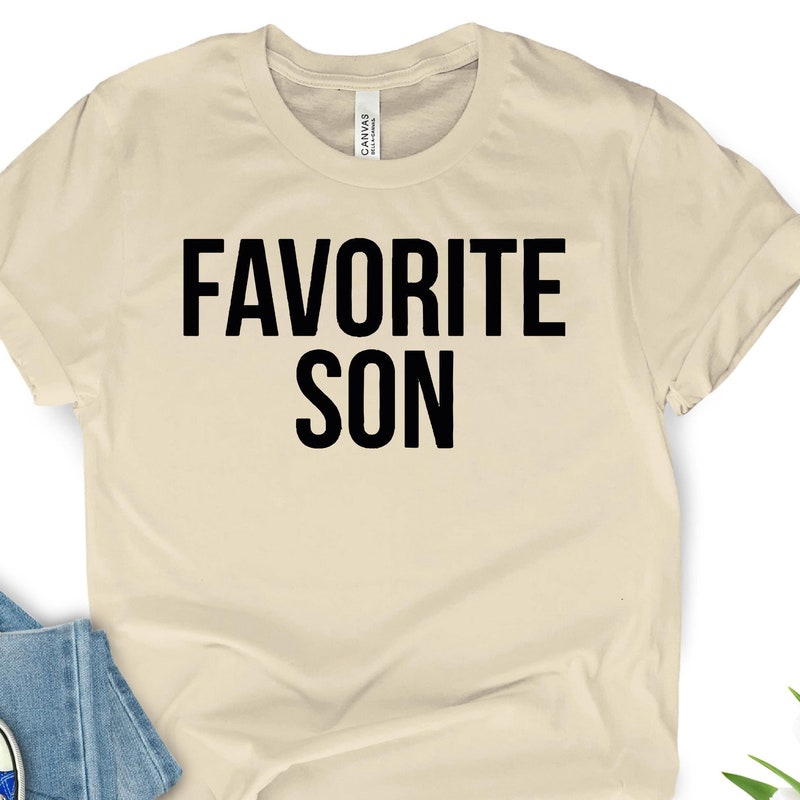 Favorite Son Shirt - Etsy