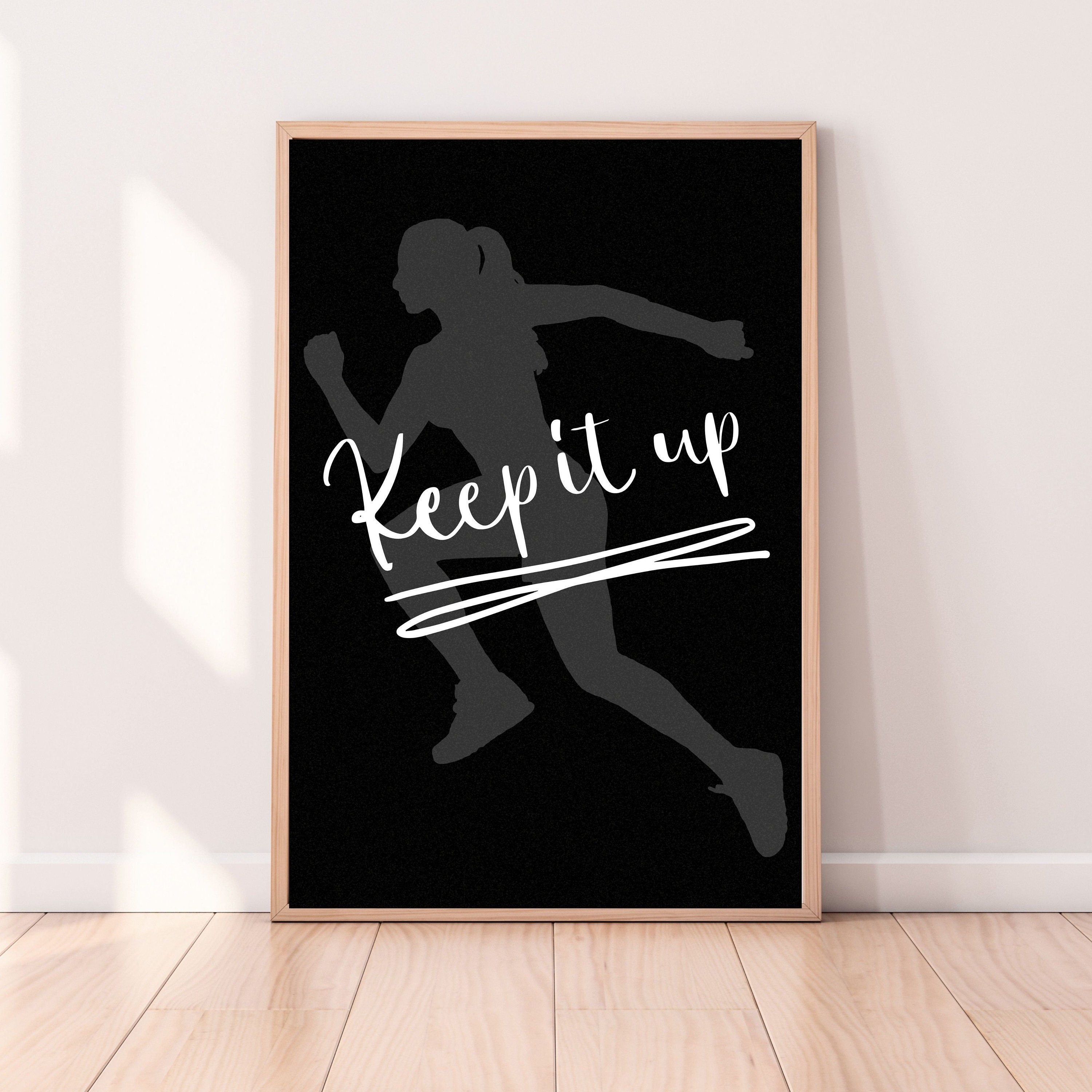 Workout Motivation Wall Art Printable, Gym Digital Poster, Keep It Up ...