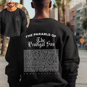 Prodigal Son Sweatshirt Christian Apparel Biblical Inspiration Faith in ...