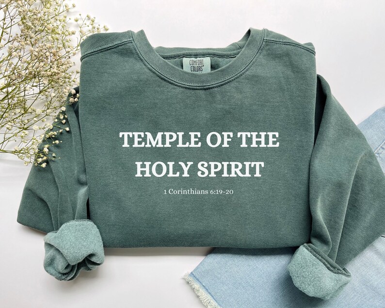 Temple of the Holy Spirit Sweatshirt, Saved by Grace, Jesus Christ is ...