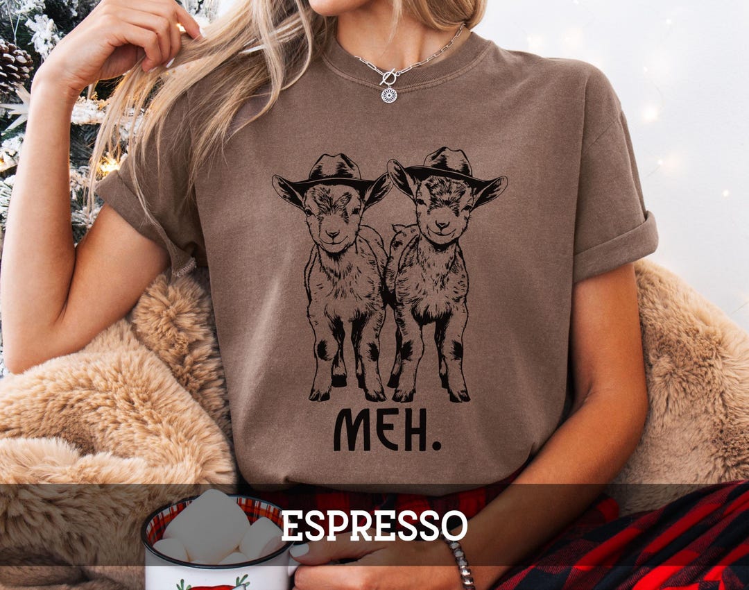 Meh. GOAT Shirt, Farm Animal Shirt, Western T-shirt for Women, Goat ...