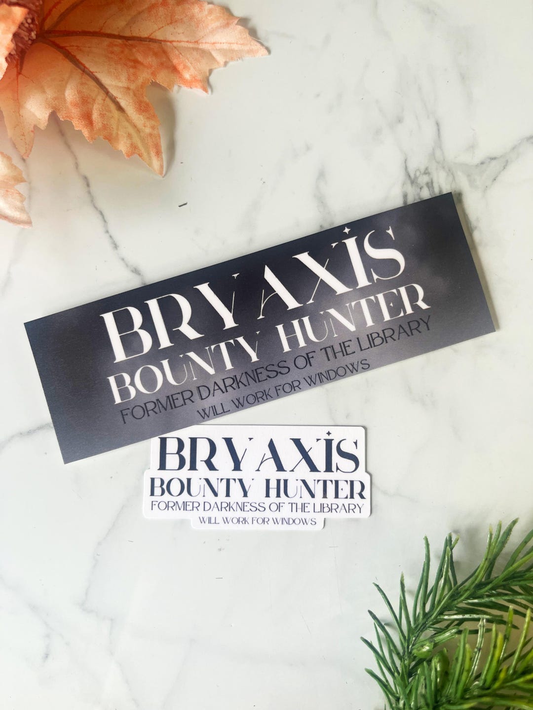 Bryaxis Bounty Hunter "will Work for Windows" Sticker & Bookmark Set ...