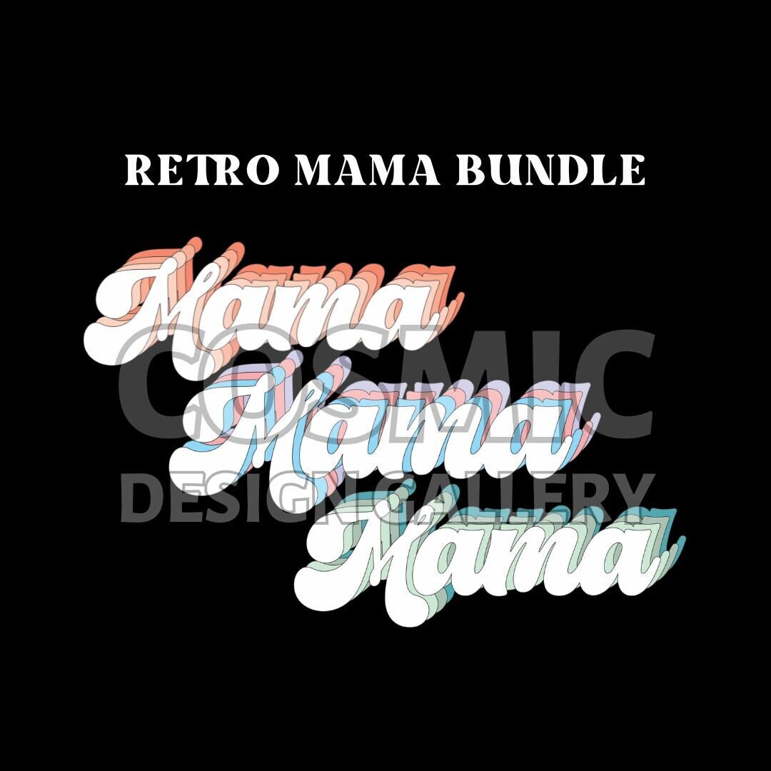 Retro Mama BUNDLE - Digital File Download - Groovy Retro Mama Text ...