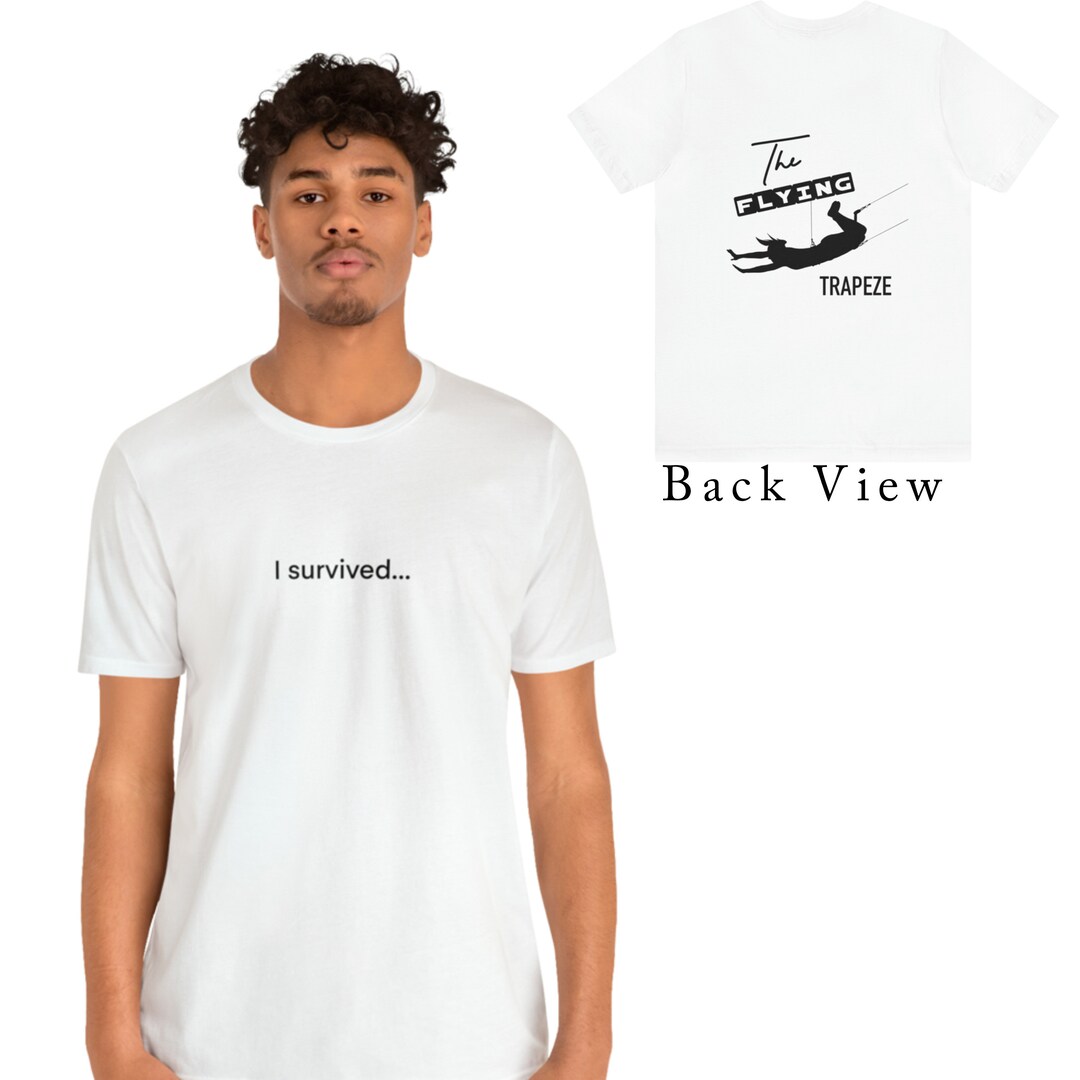 I Survived Flying Trapeze Funny Circus Shirt - Etsy