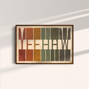 Yeehaw Typography Print: Rustic Western Wall Art (digital Download) - Etsy
