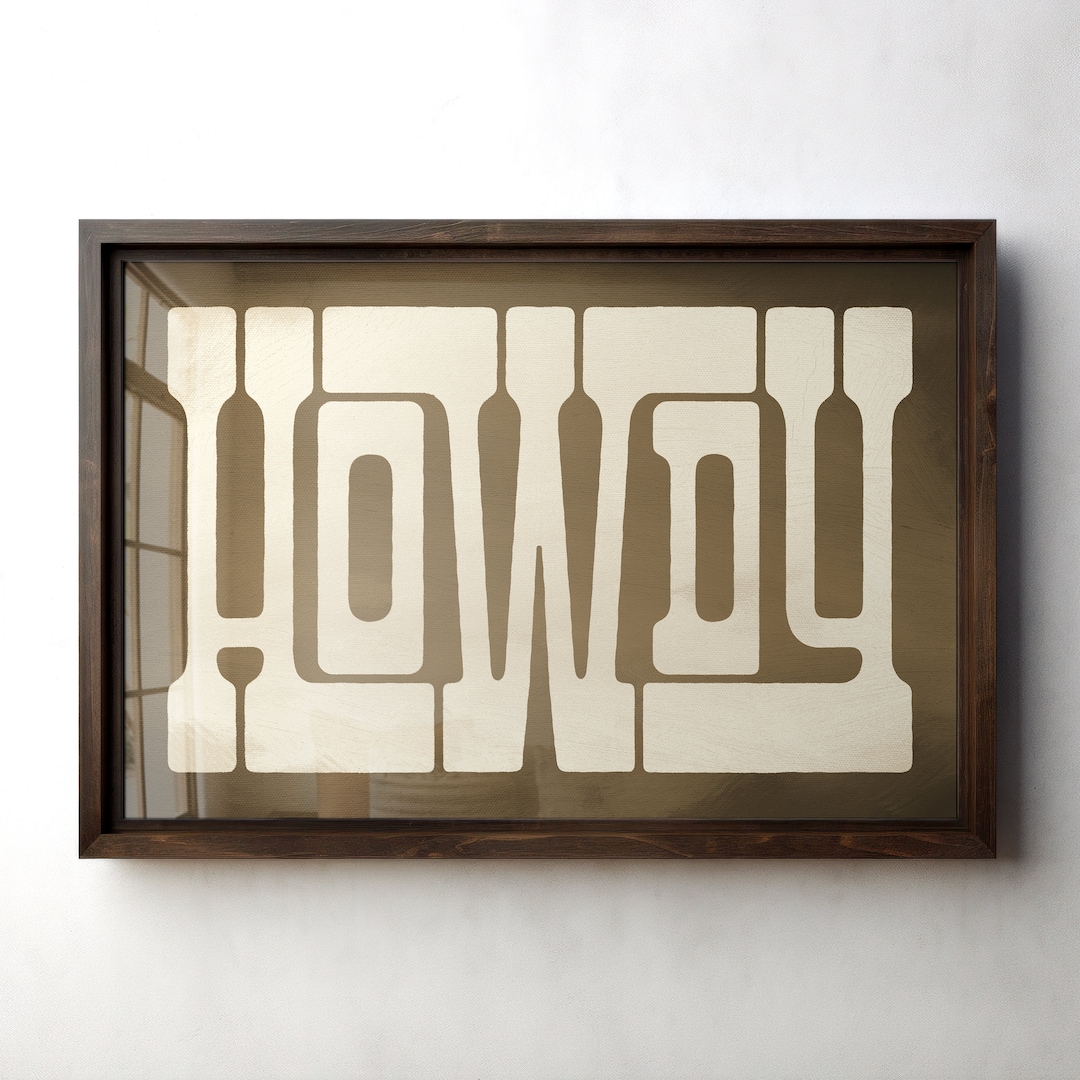 Instant Digital Download Howdy Print, Bold Western Typography Wall Art ...