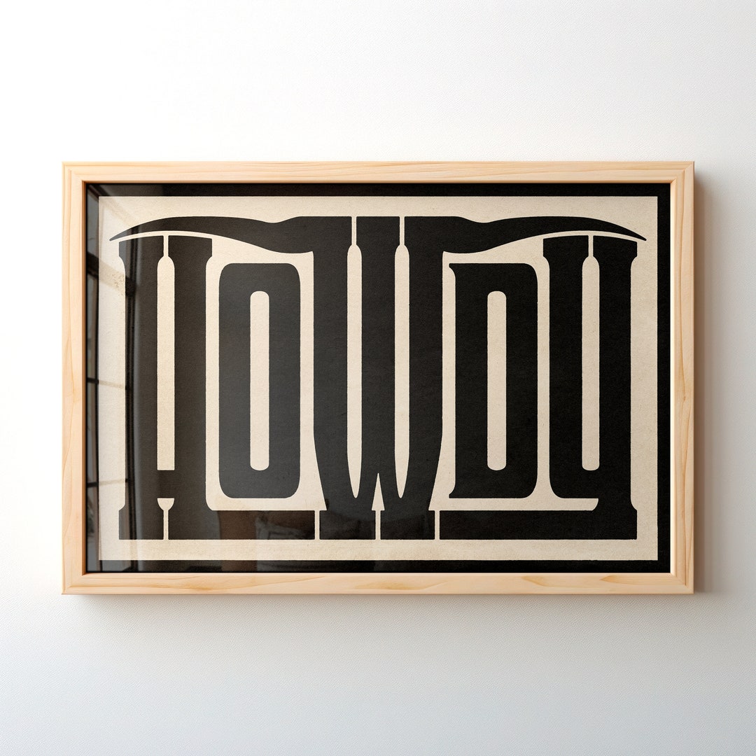 Instant Digital Download Howdy Print, Bold Western Typography Wall Art ...