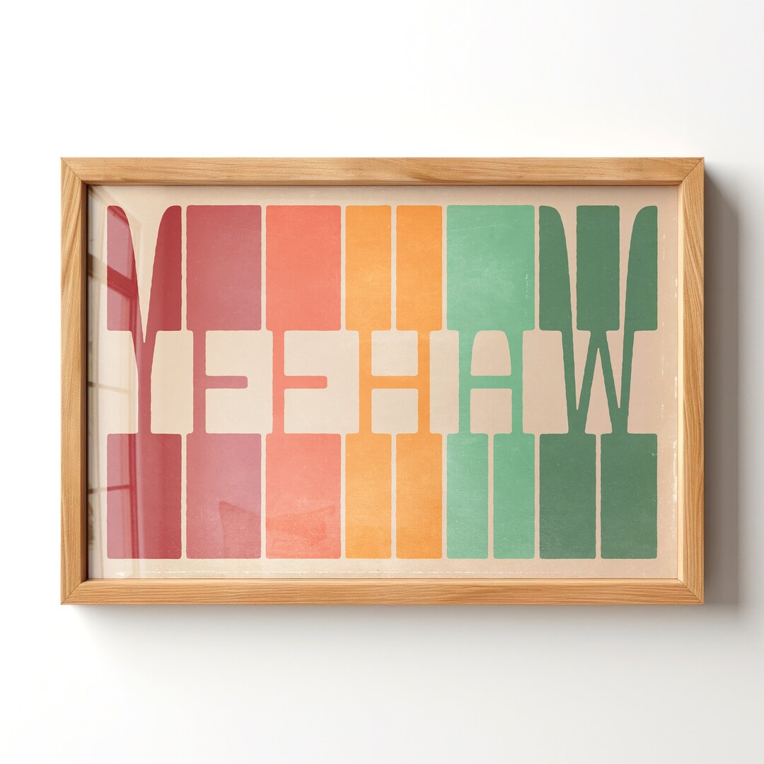 Instant Digital Download Yeehaw Typography Poster Gift for Cowgirl Yee ...