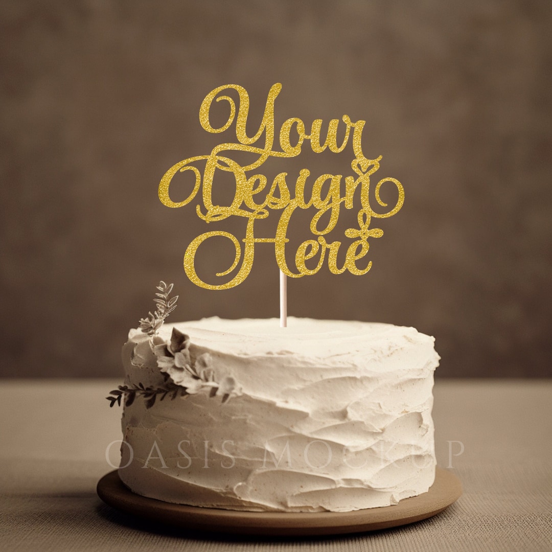 Cake Mockup, Cake Topper Mockup, Minimalist Cake Topper Mockup ...