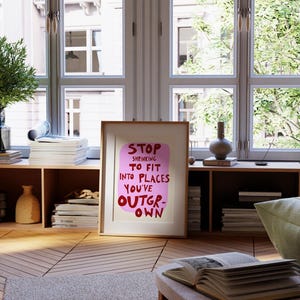 Stop Shrinking to Fit Print, Typography Poster, Aesthetic Wall Art, Mid ...