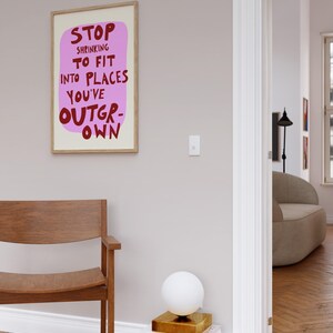 Stop Shrinking to Fit Print, Typography Poster, Aesthetic Wall Art, Mid ...