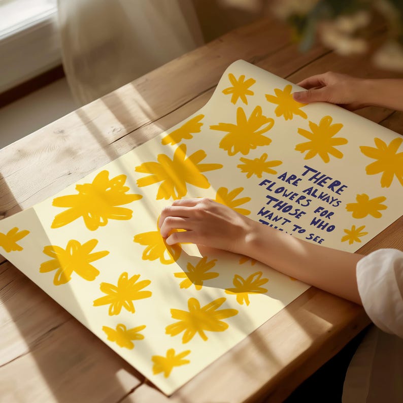 There Are Always Flowers Print, Quote Poster, Hand Drawn Print ...