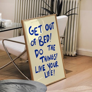 Get Out of Bed Print: Trendy Typography Poster (digital Download) - Etsy