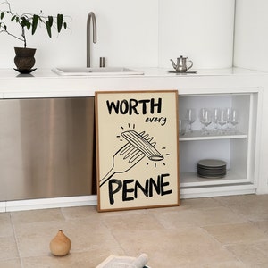 Worth Every Penne Poster, Pasta Night Poster, Hand Drawn Kitchen Art ...