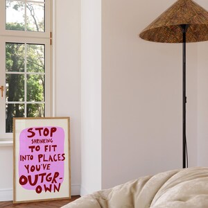 Stop Shrinking to Fit Print, Typography Poster, Aesthetic Wall Art, Mid ...