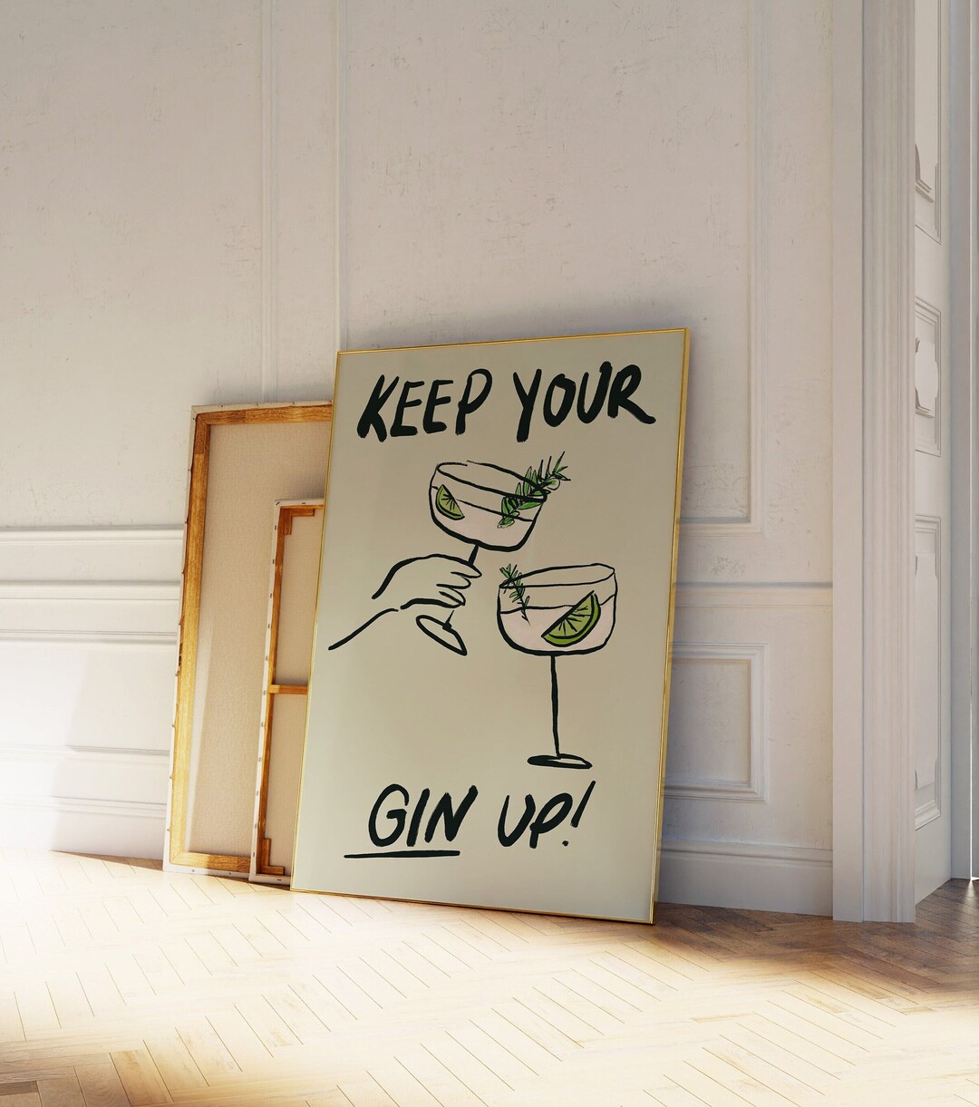 Keep Your Gin up Poster, Gin and Tonic Cocktail Print, Retro Cocktail ...