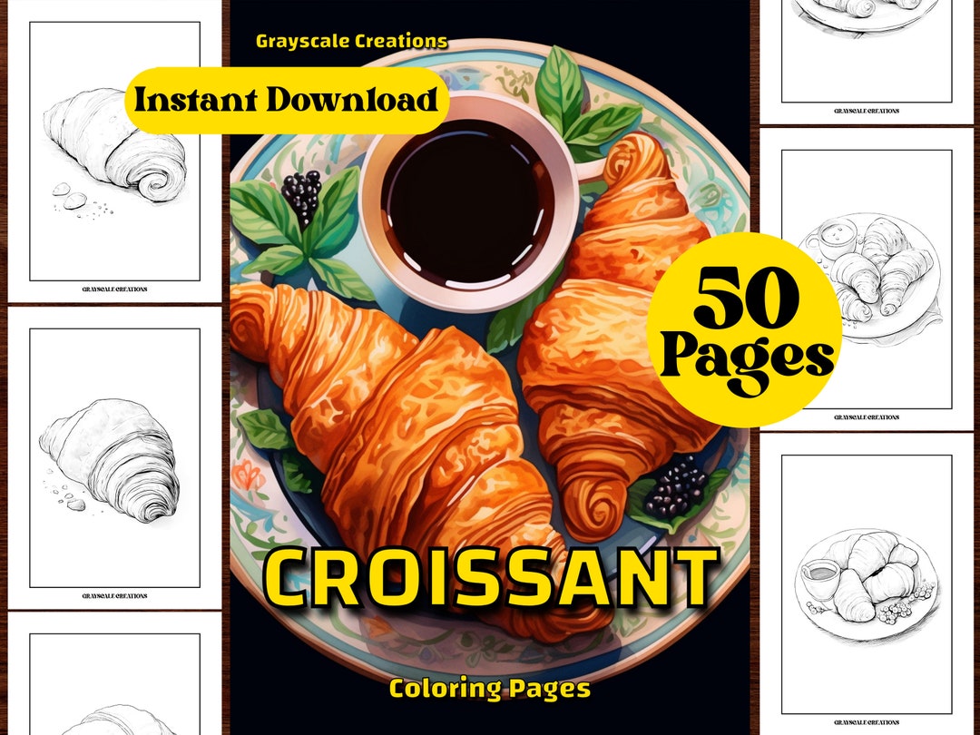 50 Croissant Coloring Page Book, Food Beverage Drinks Culinary ...
