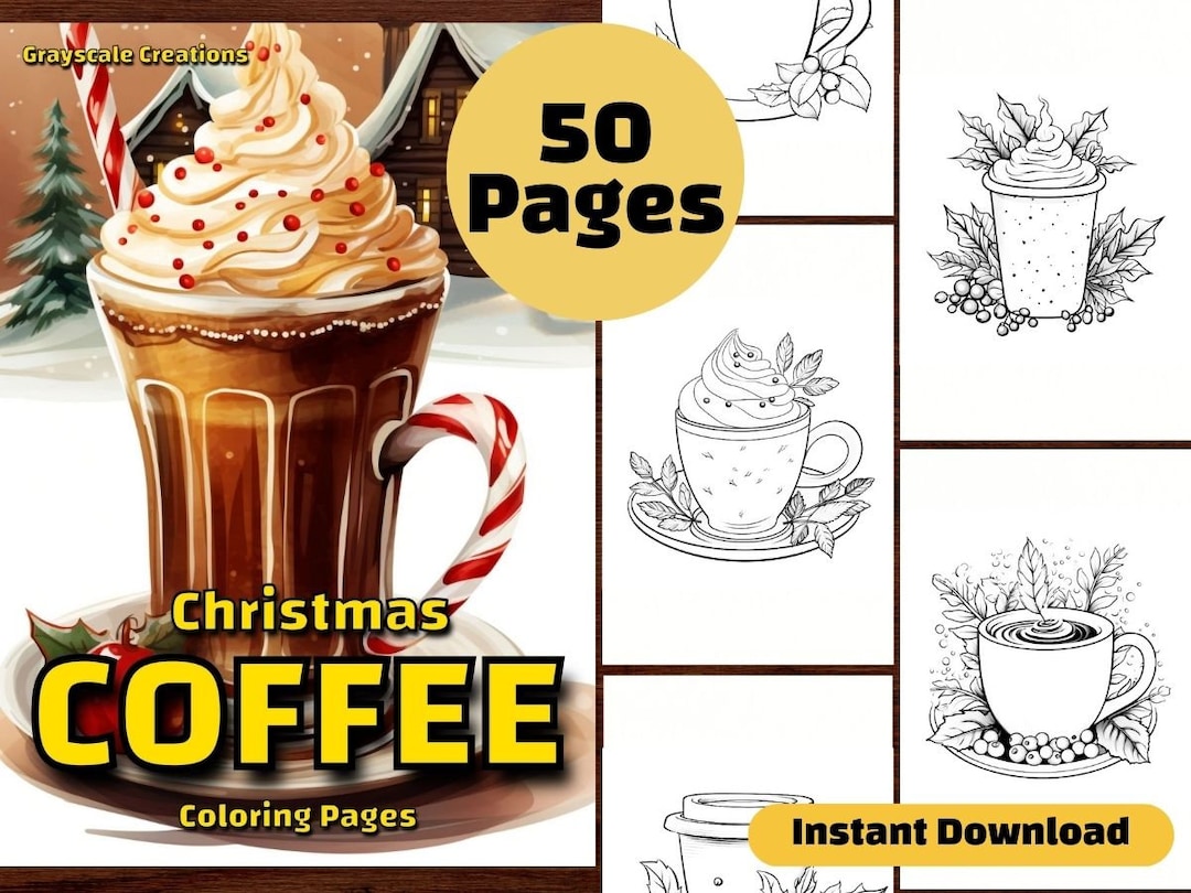 50 Christmas Coffee Drink Coloring Page Book, Cozy Beverage Winter ...