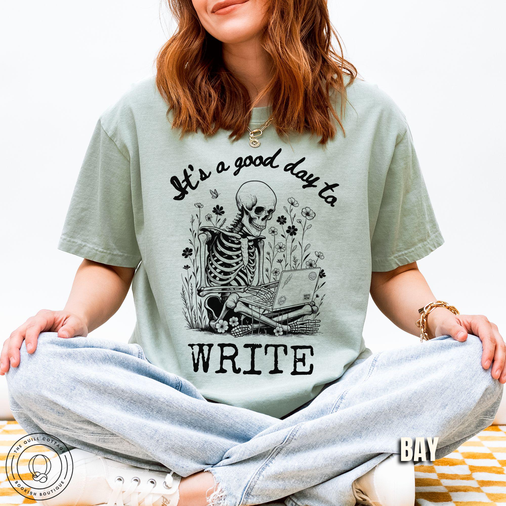 It's A Good Day to Write Comfort Colors® Shirt, Writing Shirt ...
