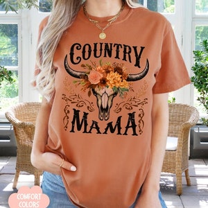 Comfort Colors® Country Mama Shirt Trendy Western Graphic Tee Country ...