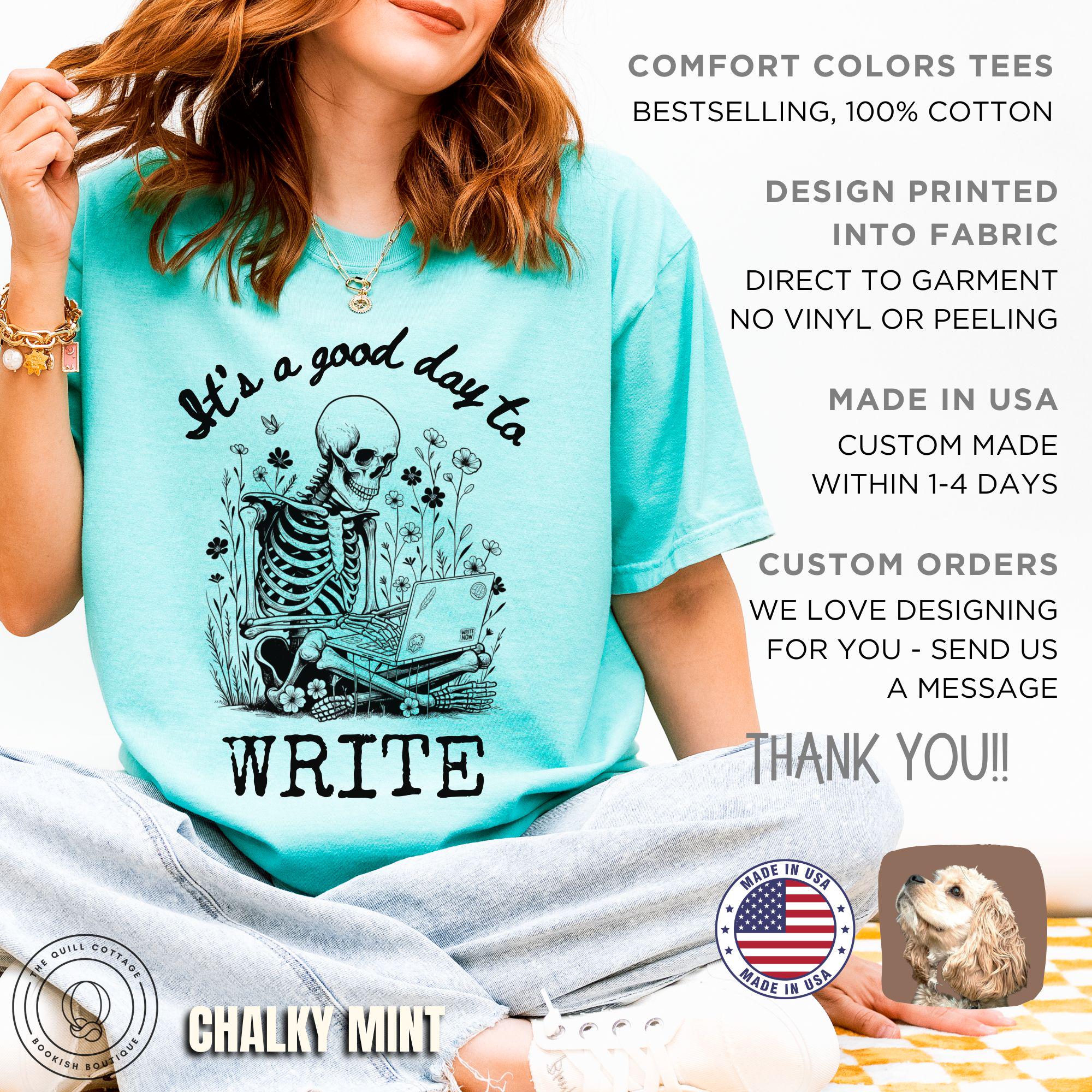 It's A Good Day to Write Comfort Colors® Shirt, Writing Shirt ...
