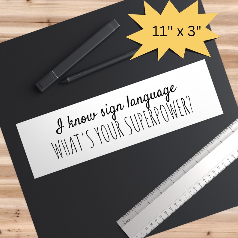 ASL Bumper Sticker, Sign Language Bumper Sticker, Deaf Bumper Sticker ...