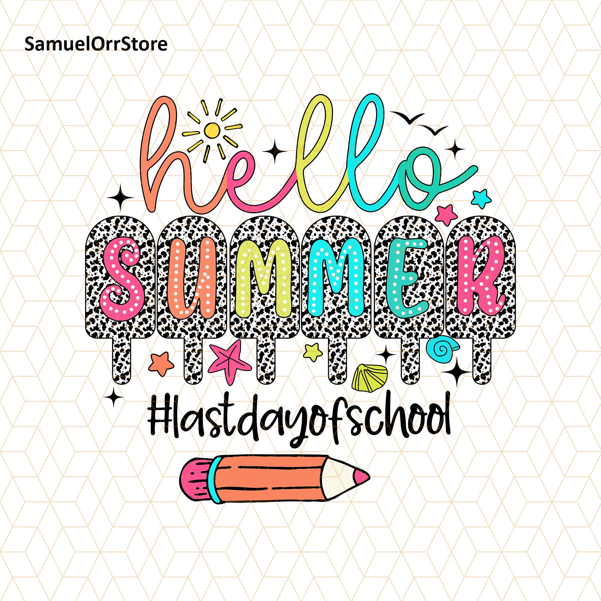 Last Day of School Png, Hello Summer Png, Happy Last Day of School Png ...