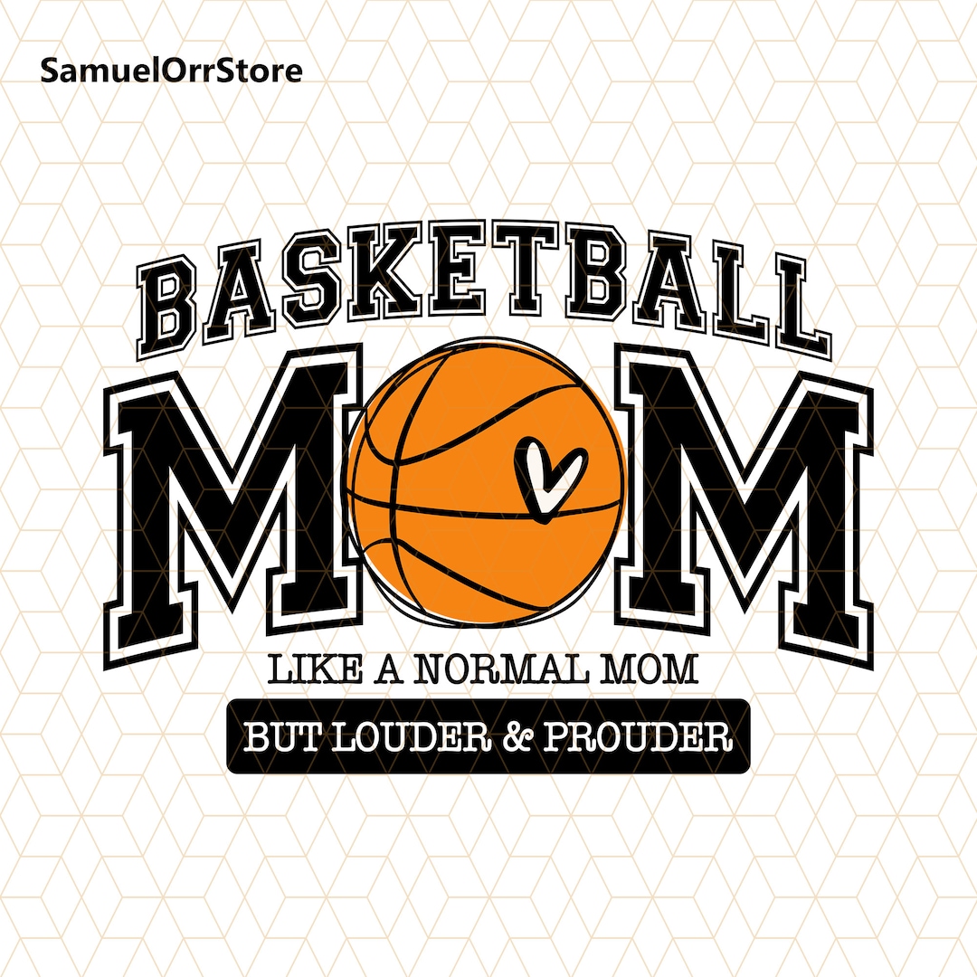 Basketball Mom Png, Basketball Mama Png, Basketball Lover Png, Mom Png ...