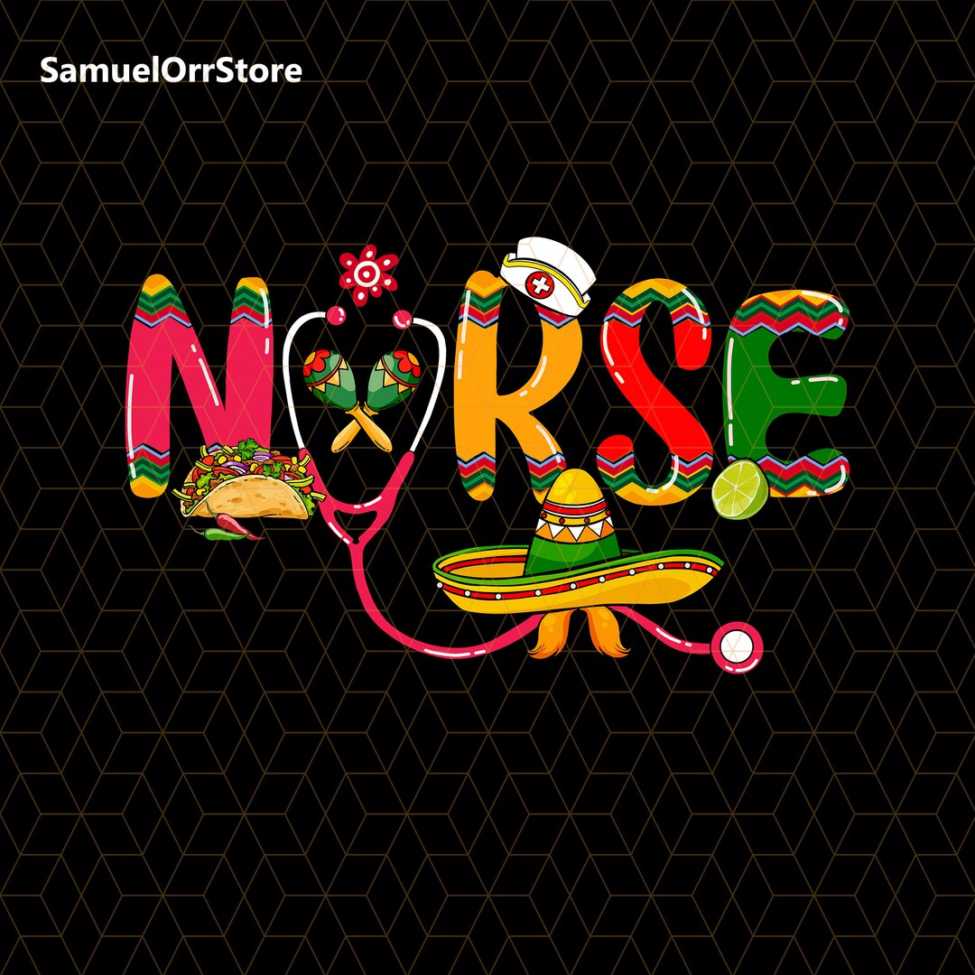 Mexican Nurse Taco Stethoscope Png, Mexico Nurse Png, Nicu Cinco De ...