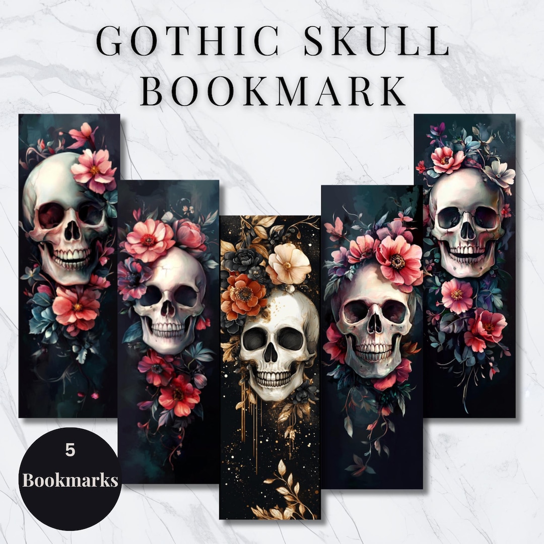 Gothic Skull Bookmarks, Printable Skeleton Bookmark Sheets, Bookmark ...