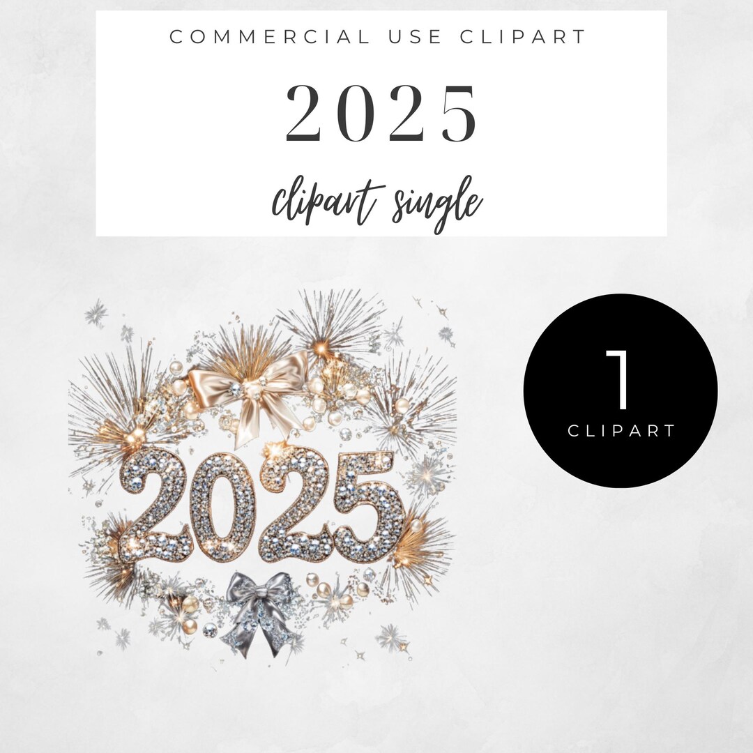 2025 Clipart, 2025 Sublimation, Happy New Year 2025 Clipart ...