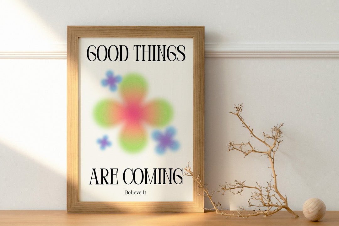 Positive Affirmation Poster Printable Digital Download Good Things Are ...