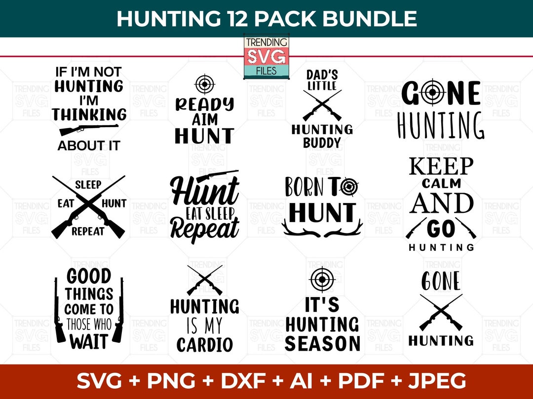 Hunting Gifts Svg Bundle, Cricut File, Commercial Use Svg Bundle ...