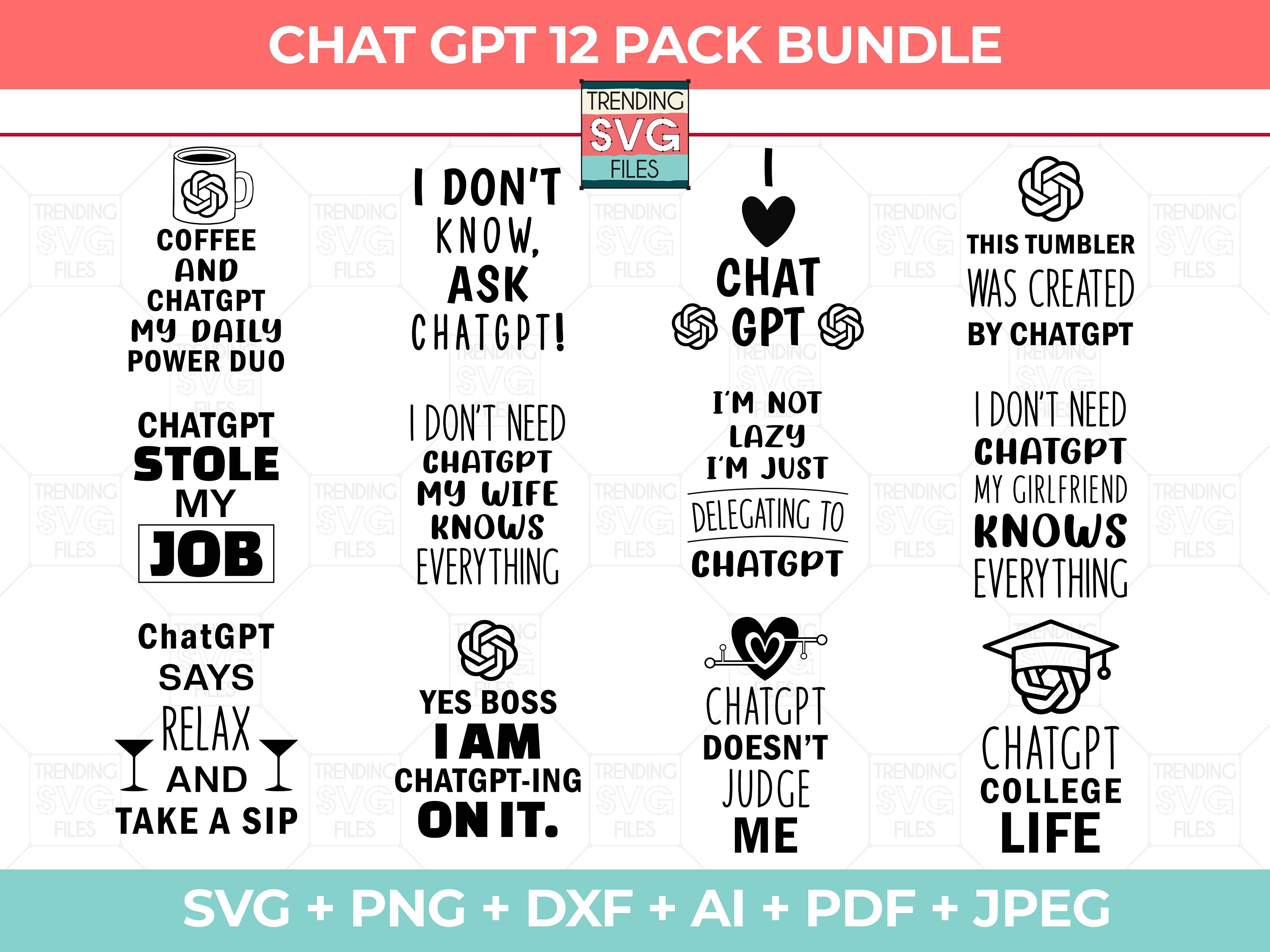Chatgpt Tshirt Svg Bundle, Commercial Use Svg, Chatgpt Cricut Cut File ...