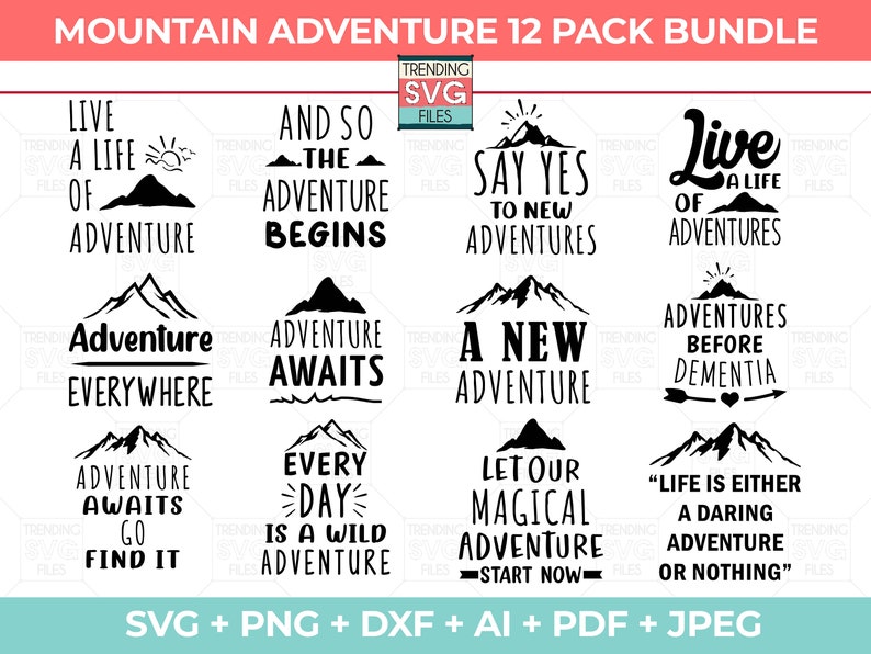 Adventure SVG Bundle, Mountain SVG, Adventure Quotes Svg, Explore Png ...