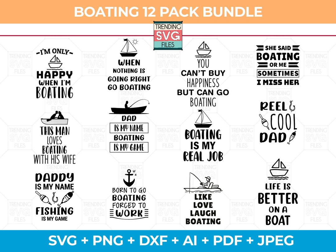 Boating Svg Bundle, Boat Png, Svg Files for Cricut, Silhouette Art, Cut ...