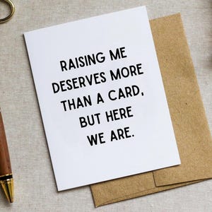 Parents Day Greeting Card - Raising Me - Card From Daughter Son ...