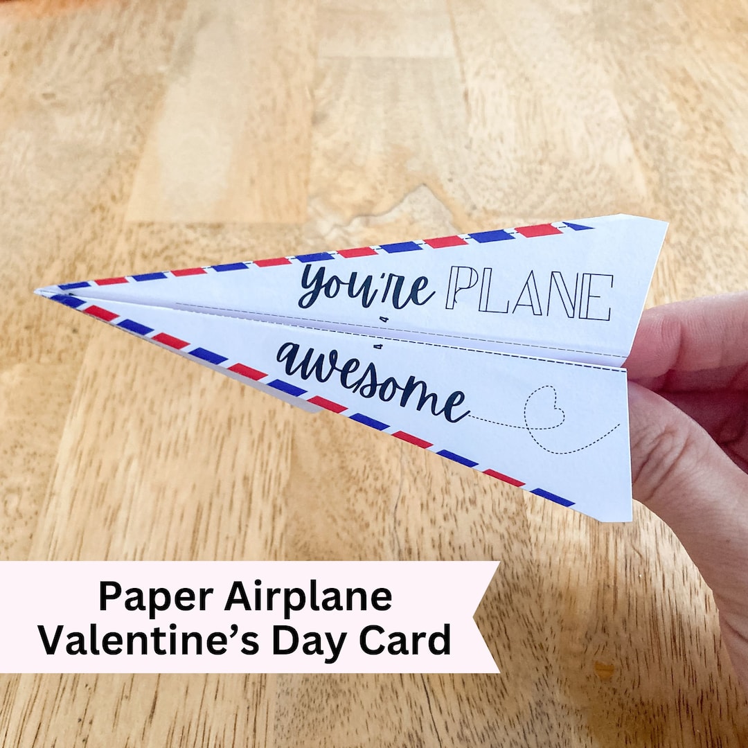 Paper Airplane Valentines Printable, You're Plane Awesome Valentines ...