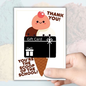 Ice Cream Gift Card Holder Printable, Teacher Appreciation Week Gift ...