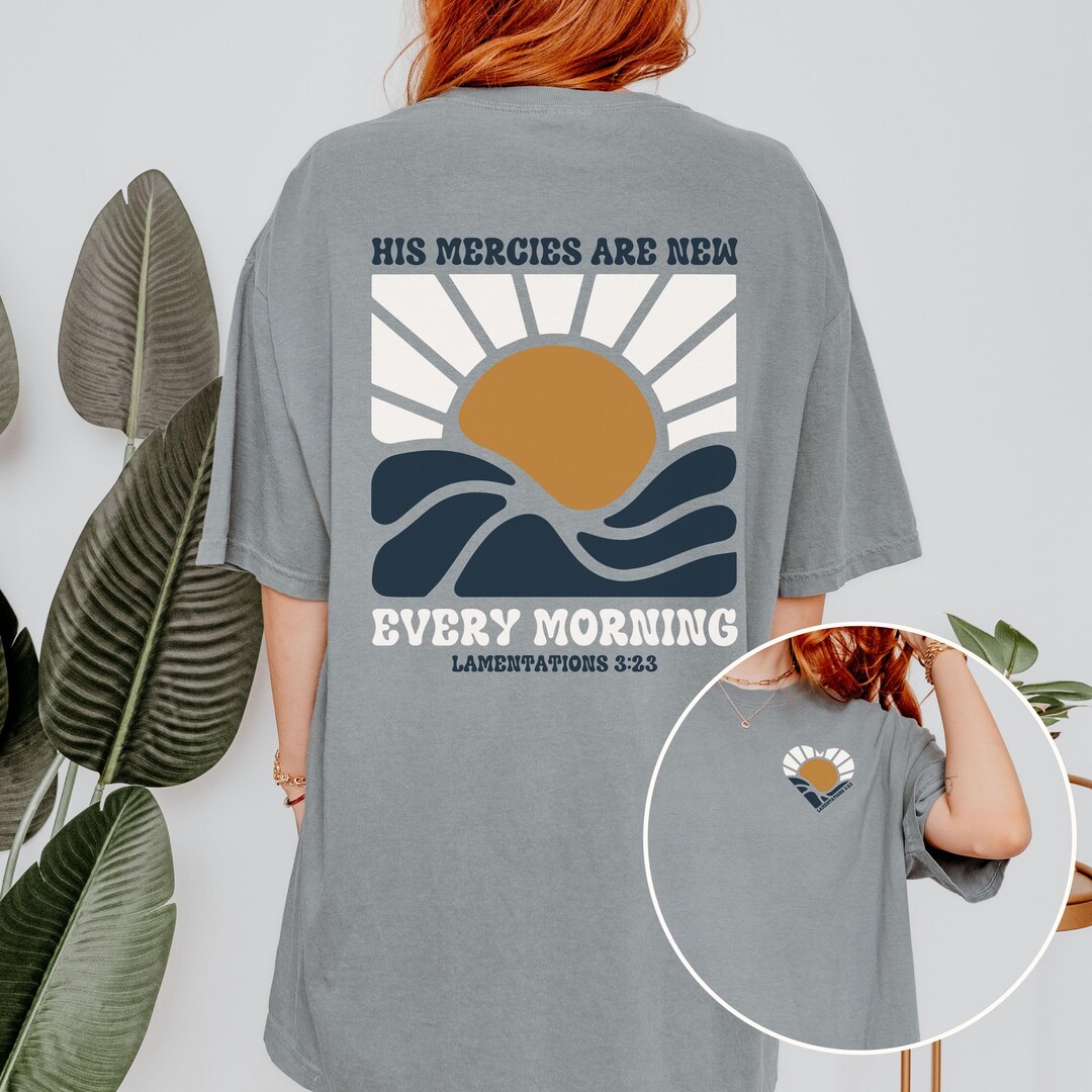 Christian Boho Shirt His Mercies Are New Every Morning Lamentations 3: ...