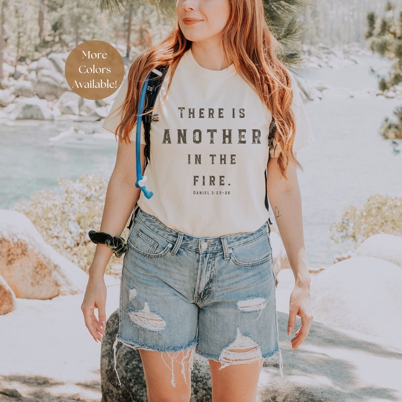 Another in the Fire Christian Comfort Colors Bible Verse Shirt for ...