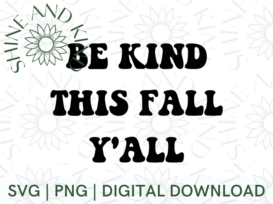 Fall Kindness SVG File for Cricut Digital Download Art PNG File for ...