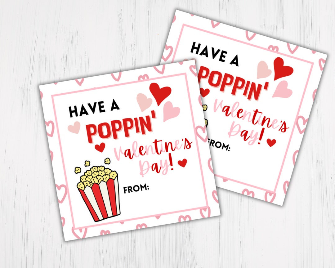 Valentine's Poppin' Treat Tag: Kid's Popcorn Classroom Printable ...