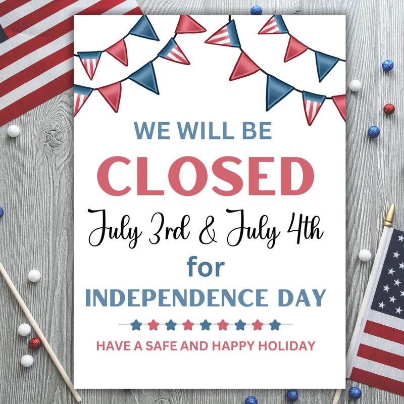 Closed July 3rd and 4th - Etsy