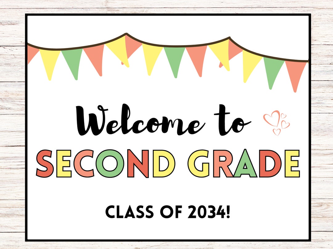Welcome to Second Grade Sign and Tags, DIGITAL DOWNLOAD, Classroom Sign ...