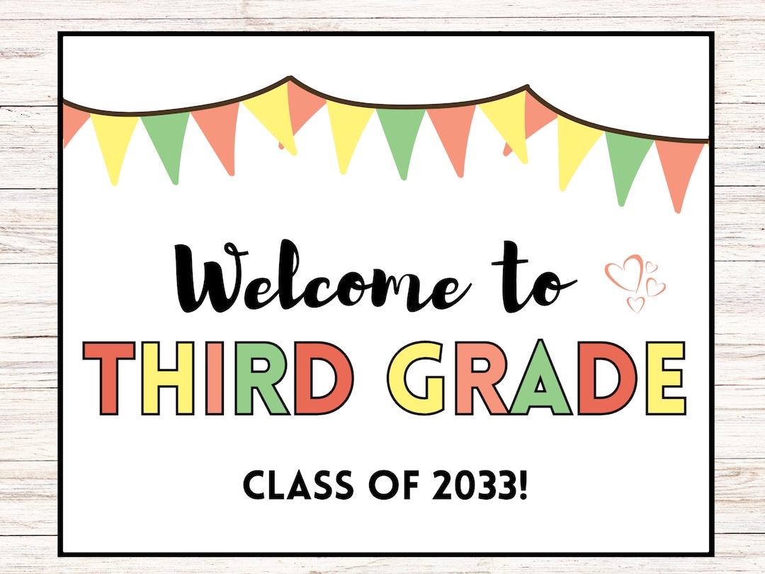Welcome the Third Grade Sign and Tags, Back to School Gift Tags, First ...