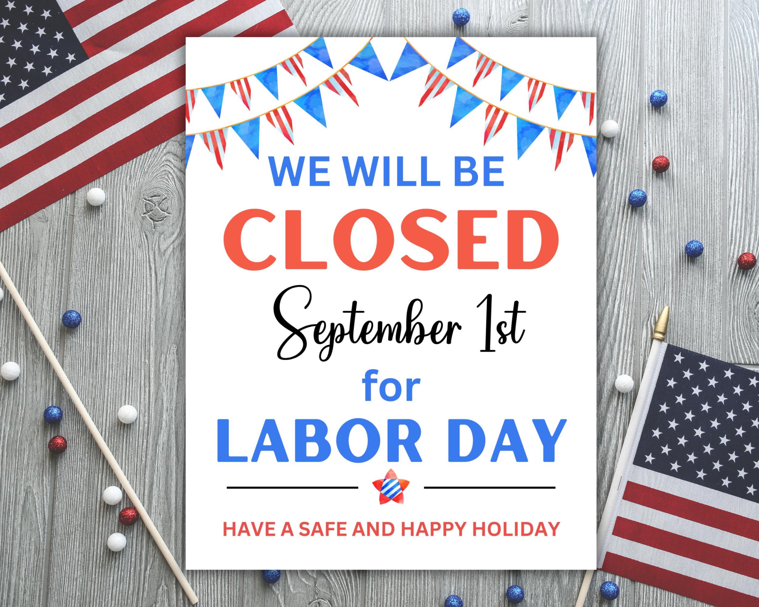 Closed for Labor Day Printable Sign: Business Holiday Notice (PDF, JPG ...