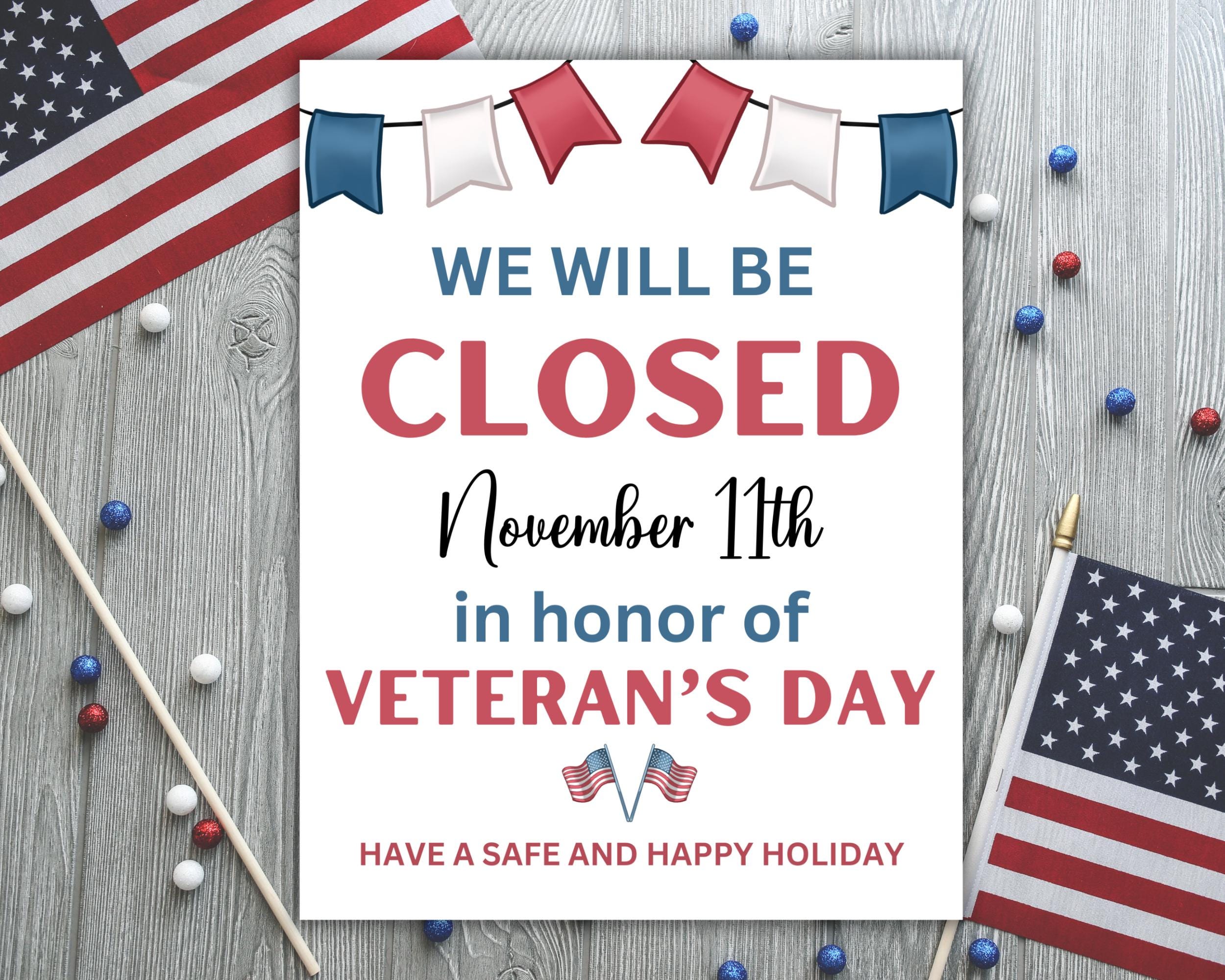 Closed for Veteran’s Day Sign | Printable PDF & JPG | Holiday Closure ...